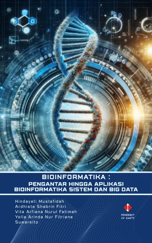 Bioinformatika: Pengantar hingga Aplikasi Bioinformatika Sistem dan Big ...